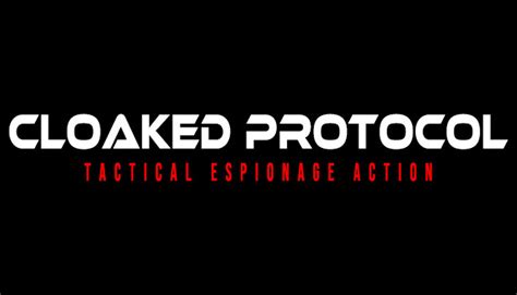 Steam의 Cloaked Protocol Tactical Espionage Action