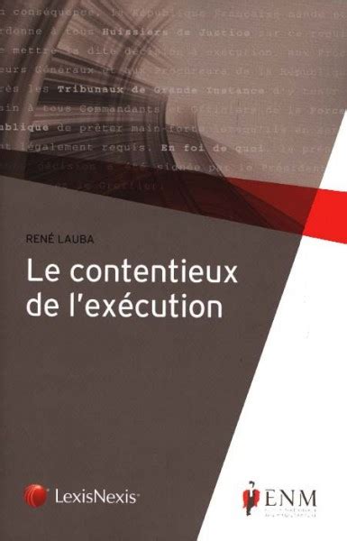 Le Contentieux De Lexécution Portail Universitaire Du Droit