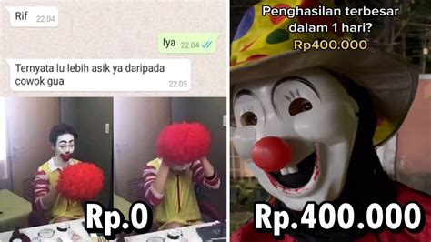 Penghasilan Badut Chat Vs Badut Keliling YouTube