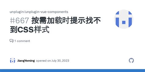 按需加载时提示找不到css样式 · Issue 667 · Unpluginunplugin Vue Components · Github