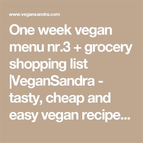 One Week Vegan Menu Nr3 Grocery Shopping List