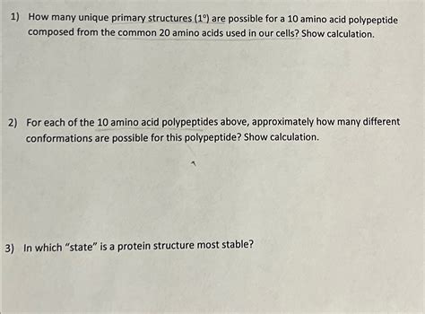Solved How Many Unique Primary Structures 1° ﻿are Possible