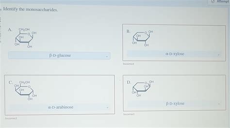 Solved Identify The Monosaccharides A β D Glucose