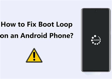 Fix Boot Loop On Android Phone A Comprehensive Guide Honor Au