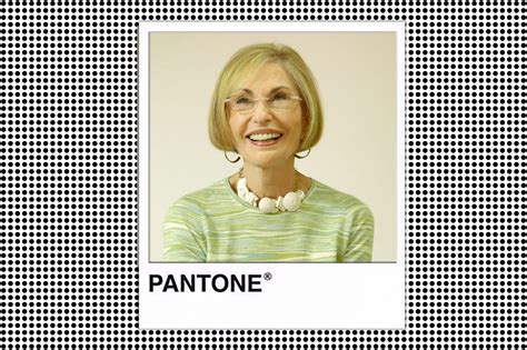 Fashions Forcast A Talk With Pantones Leatrice Eiseman The Manor