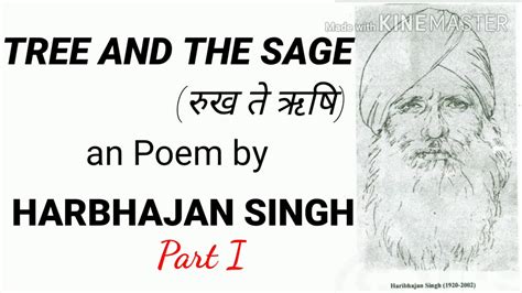 Poem Tree And The Sage By Harbhajan Singh Line By Line Explaination In Hinglish Part 1 Youtube