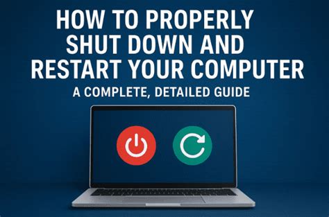 How To Properly Shut Down And Restart Your Computer A Complete Detailed Guide Digital Tech