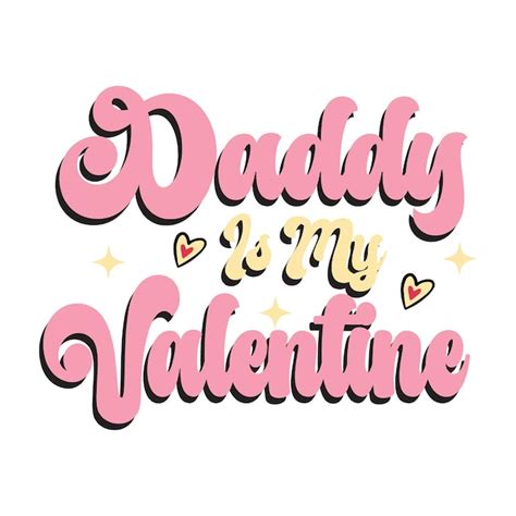 Un Signe Rose Et Or Qui Dit Que Papa Est Mon Valentin Vecteur Premium