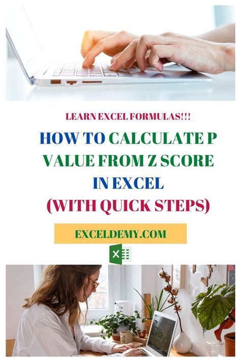 How To Calculate P Value From Z Score In Excel With Quick Steps P