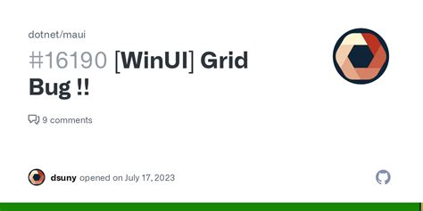 Winui Grid Bug · Issue 16190 · Dotnetmaui · Github