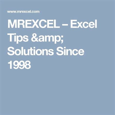 Mrexcel Excel Tips And Solutions Since 1998 Excel Tips Solutions