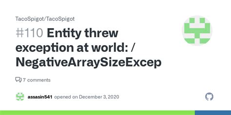 Entity Threw Exception At World Negativearraysizeexception · Issue
