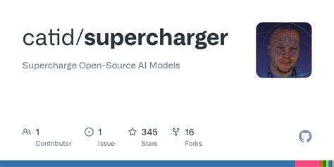 Github Catidsupercharger Supercharge Open Source Ai Models
