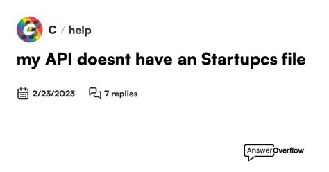 My Api Doesnt Have An Startupcs File C