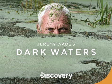 Prime Video Jeremy Wades Dark Waters Season 1
