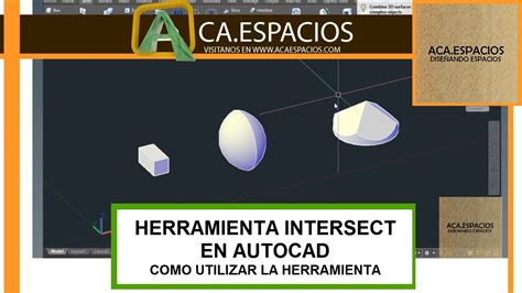 Herramienta Intersect En Autocad Utilizacion De La Herramienta Youtube Herramienta Intersect En Autocad Utilizacion De La Herramienta Youtube