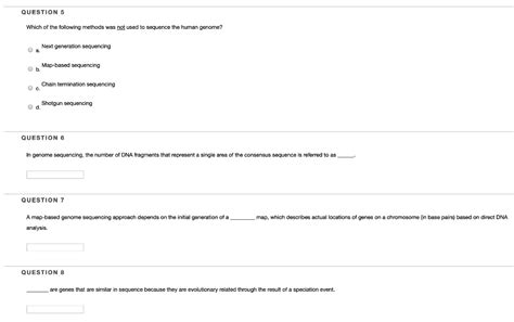 Solved Which Of The Following Methods Was Not Used To Sequence The