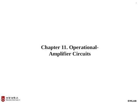 Pptx Emlab 1 Chapter 11 Operational Amplifier Circuits Dokumen Tips
