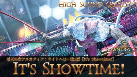 Ffxiv Ost It S Showtime Bgm Youtube