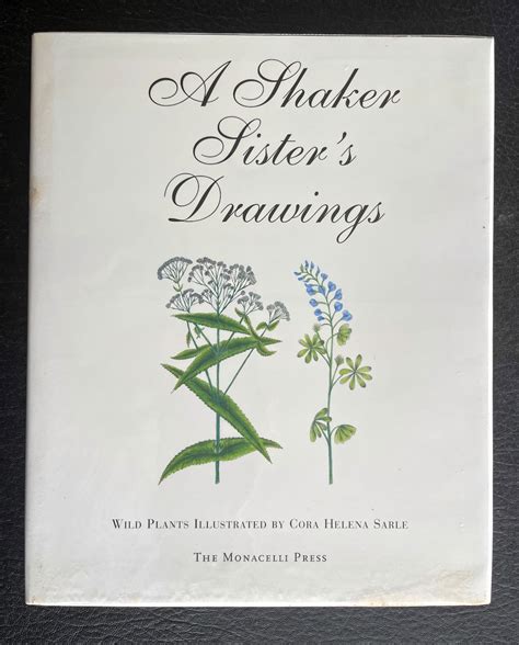 A Shaker Sisters Drawings Wild Plants Illustrated By Cora Helena Sarle