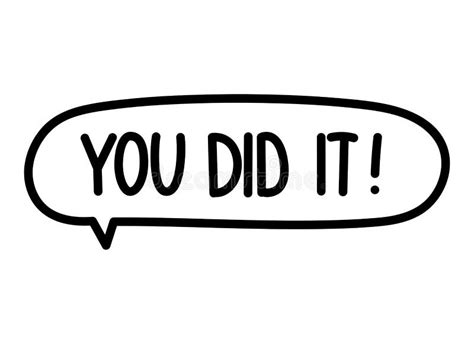 You Did It Inscription Handwritten Lettering Illustration Black