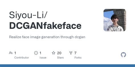 github siyou li dcganfakeface realize face image generation through