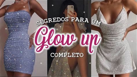 COMO ter um GLOW UP completo SUA MELHOR VERSÃO beleza autocuidado