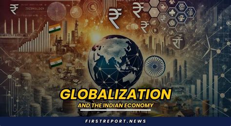 Globalization And The Indian Economy Pros And Cons