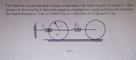 Problem Is From Vibration Second Degree Dof Solve It