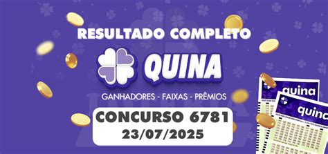 Resultado Da Quina 6781 De Hoje 23072025 Loteria Aldeota
