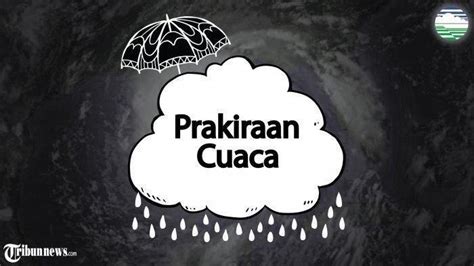 Cuaca Papua Barat Dan Papua Barat Daya Hari Ini Minggu 21 Mei 2023
