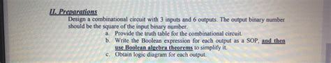 Solved Ii Preparations Design A Combinational Circuit With