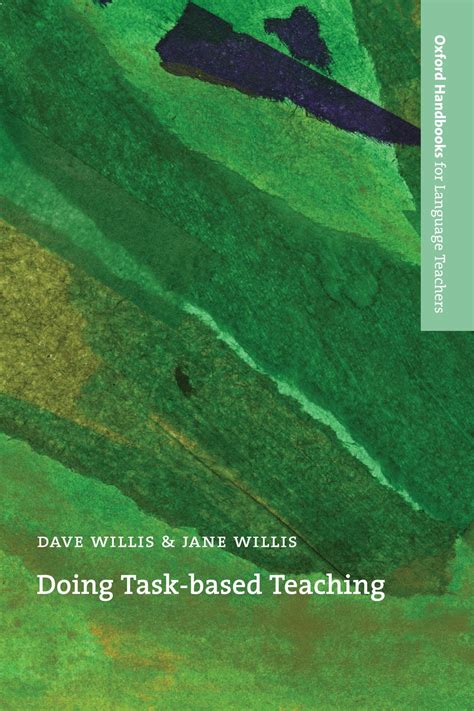 Doing Task Based Teaching Oxford Handbooks For Language Teachers Ebook By Jane Willis Epub