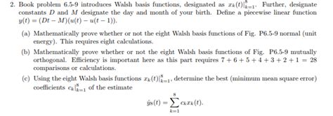 2 Book Problem 65 9 Introduces Walsh Basis