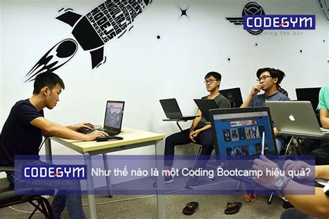 Nh Th N O L M T Coding Bootcamp Hi U Qu B N N N Bi T