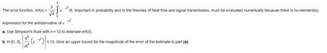 Solved The Error Function Erfx π2∫0xe−t2 Dt Important