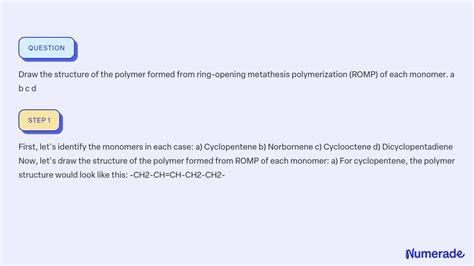 Solved Draw The Structure Of The Polymer Formed From Ring Opening