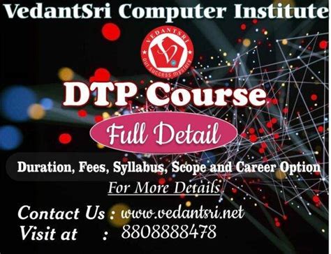 all about dtp course duration fees syllabus scope career