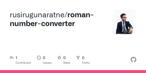 Github Rusirugunaratneroman Number Converter