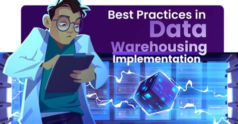 Best Practices In Data Warehousing Implementation Big Data Analytics News