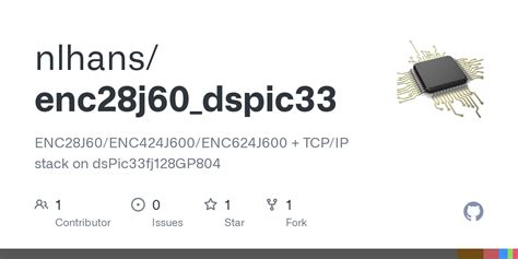 Github Nlhansenc28j60dspic33 Enc28j60enc424j600enc624j600 Tcpip Stack On Dspic33fj128gp804