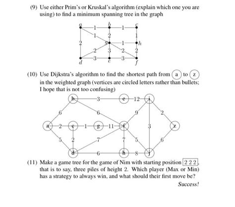 Solved (9) Use either Prim's or Kruskal's algorithm (explain | Chegg.com