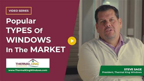 What Replacement Window Types Are Popular In The Market