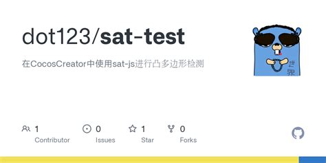 GitHub dot123 sat test 在CocosCreator中使用sat js进行凸多边形检测