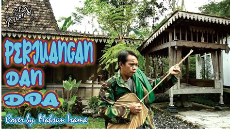 PERJUANGAN DAN DOA Rhoma Irama Cover By MAHSUN IRAMA YouTube