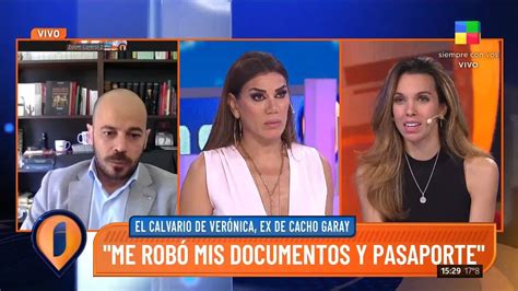 El Calvario Que Vivió Verónica Bracamonte La Ex De Cacho Garay Youtube