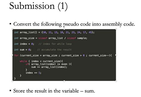 Solved Submission Convert The Following Pseudo Code Into Chegg Com