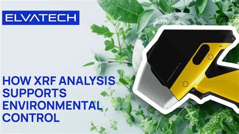 How Xrf Analysis Supports Environmental Control