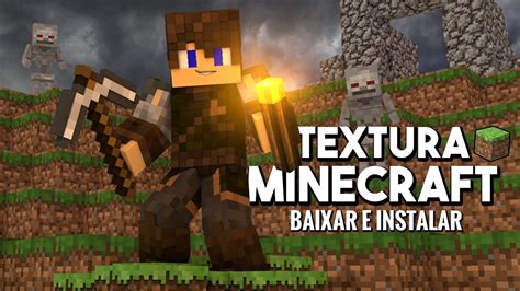 Como Colocar Texturas Em Qualquer VersÃo Do Minecraft Youtube