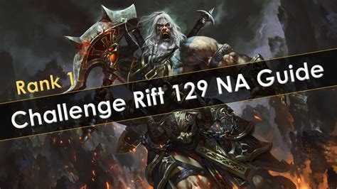 Diablo 3 Challenge Rift 129 NA Guide Rank 1 YouTube
